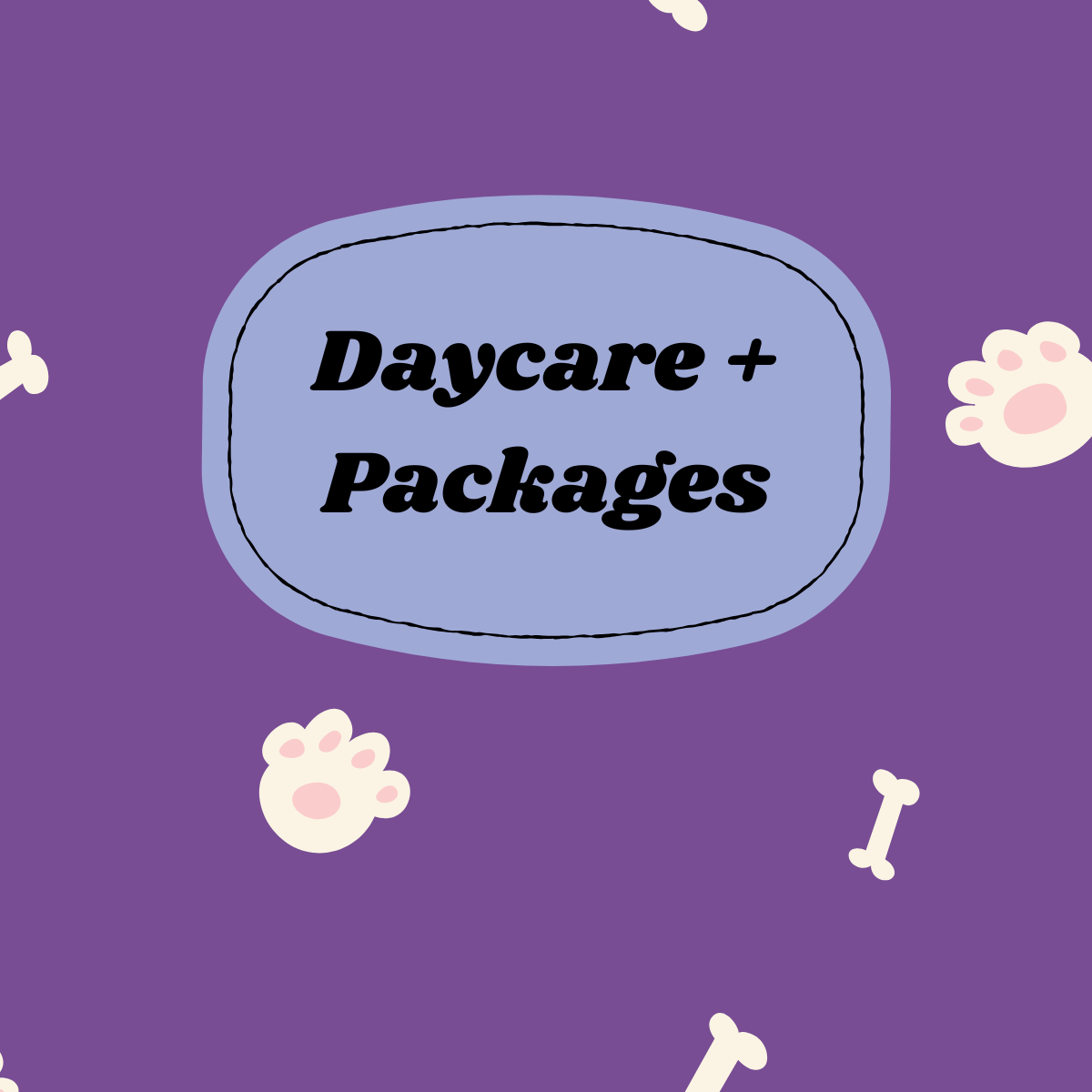 Daycare + Packages – DYNAMIC PAWZ